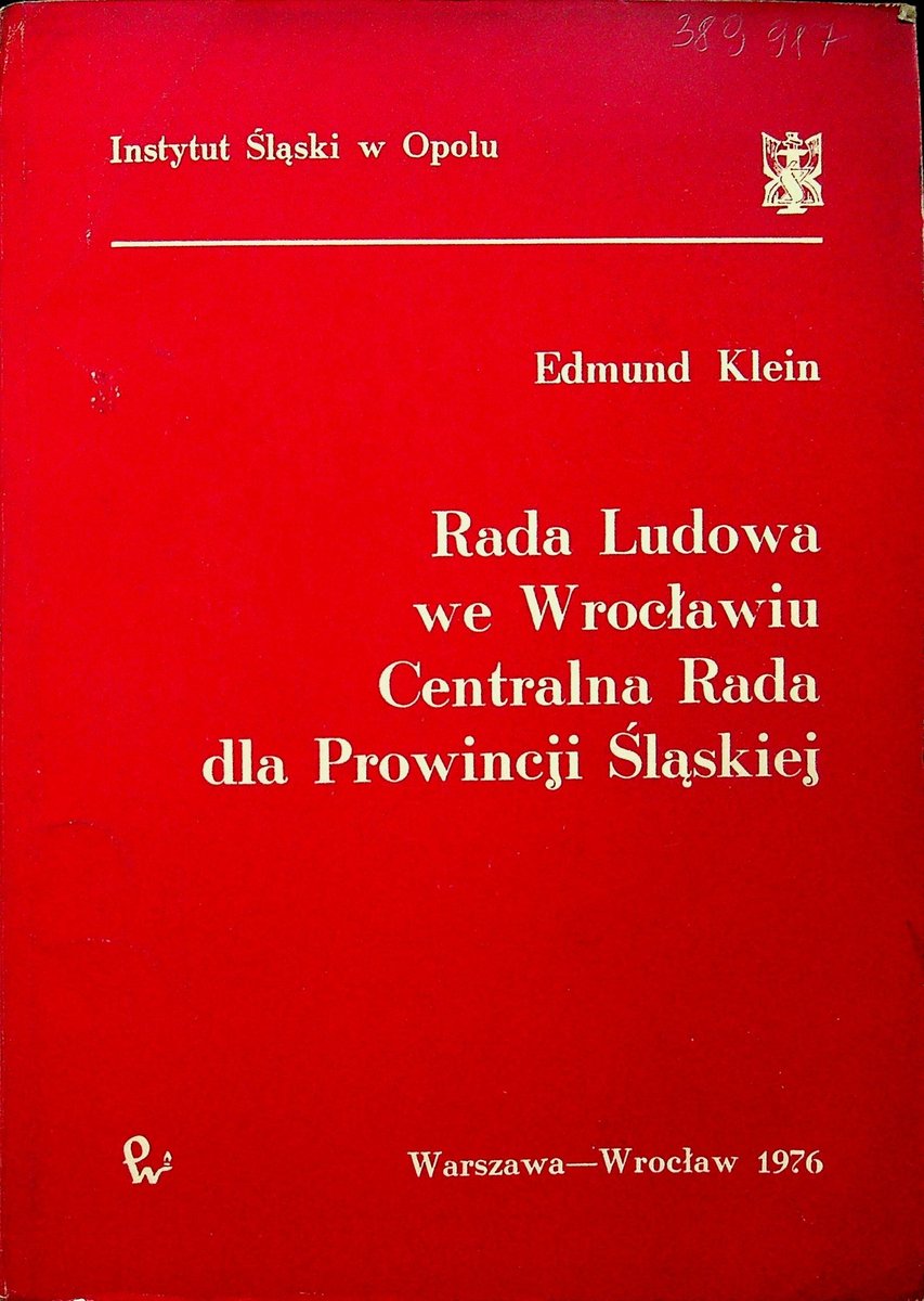 Rada Ludowa we Wrocławiu Centralna Rada dla Prowincji Śląskiej - W ...
