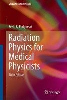 Radiation Physics for Medical Physicists - Podgorsak Ervin B. | Książka w Empik