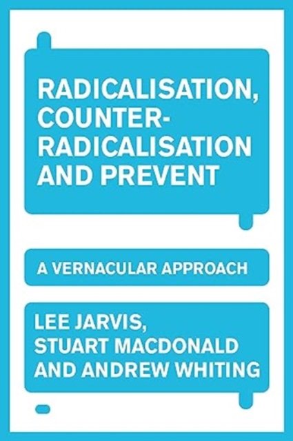 Radicalisation, Counter-Radicalisation, and Prevent - Andrew Whiting | Książka w Empik