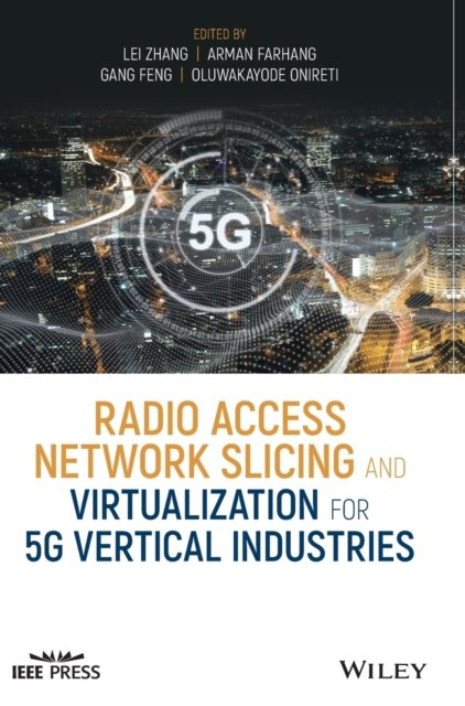 Radio Access Network Slicing And Virtualization For 5g Vertical Industries Opracowanie