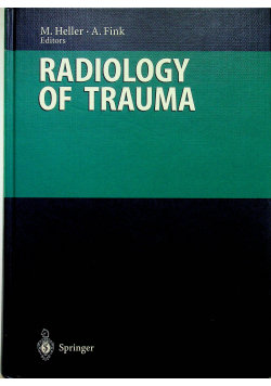 Radiology of trauma - Opracowanie zbiorowe | Książka w Empik