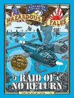 Raid of No Return (Nathan Hale's Hazardous Tales #7) - Hale Nathan ...