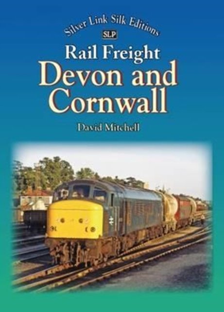 Rail Freight in Devon and Cornwall - Mitchell David | Książka w Empik