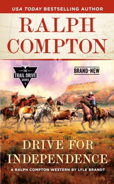 Ralph Compton Drive For Independence - Opracowanie zbiorowe | Książka w ...