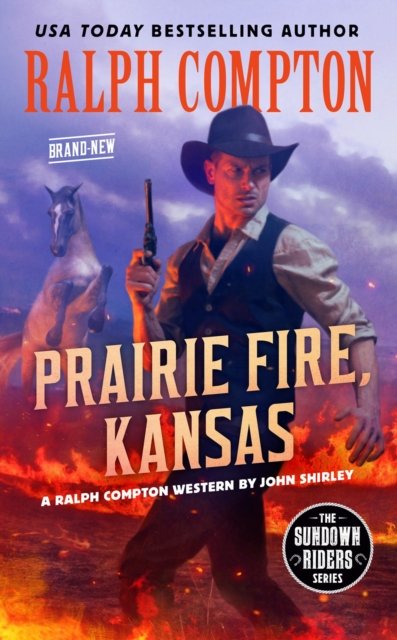 Ralph Compton Prairie Fire, Kansas - Shirley John | Książka w Empik
