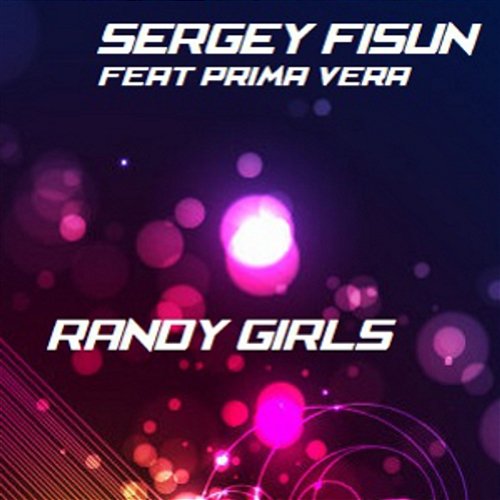 Randy Girls - DJ Sergey Fisun | Muzyka, mp3 Sklep EMPIK.COM