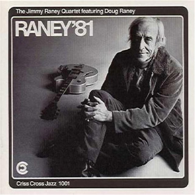 Raney '81 - The Jimmy Raney Quartet Featuring Doug Raney | Muzyka Sklep ...