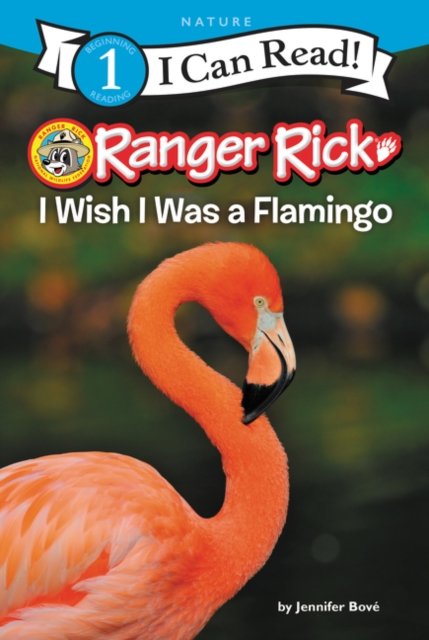 Ranger Rick: I Wish I Was a Flamingo - Jennifer Bove | Książka w Empik