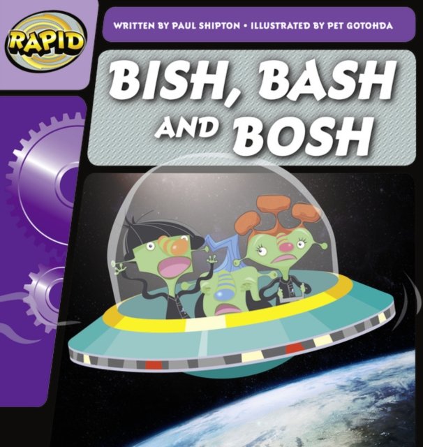 Rapid Phonics Step 2: Bish, Bash and Bosh (Fiction) - Shipton Paul ...