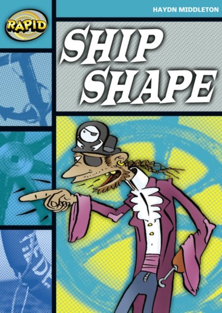 Rapid Reading: Ship Shape. Stage 3, Level 3B - Haydn Middleton ...