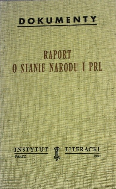 Raport o stanie narodu i PRL - W opisie | Książka w Empik