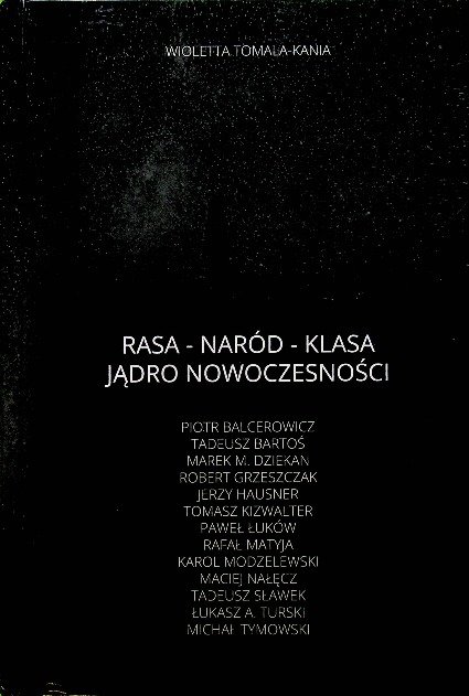 Rasa Naród Klasa Jądro nowoczesności - W opisie | Książka w Empik