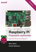 Raspberry Pi. Przewodnik użytkownika - ebook PDF - Halfacree Gareth ...