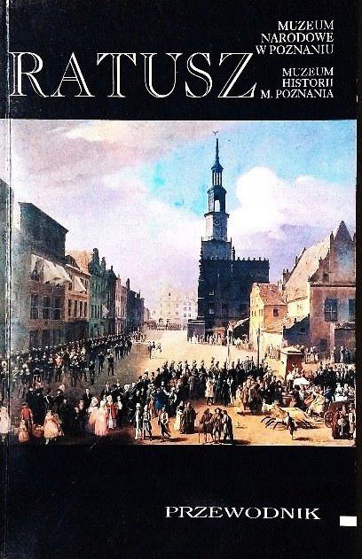 Ratusz. Przewodnik - Opracowanie zbiorowe | Książka w Empik