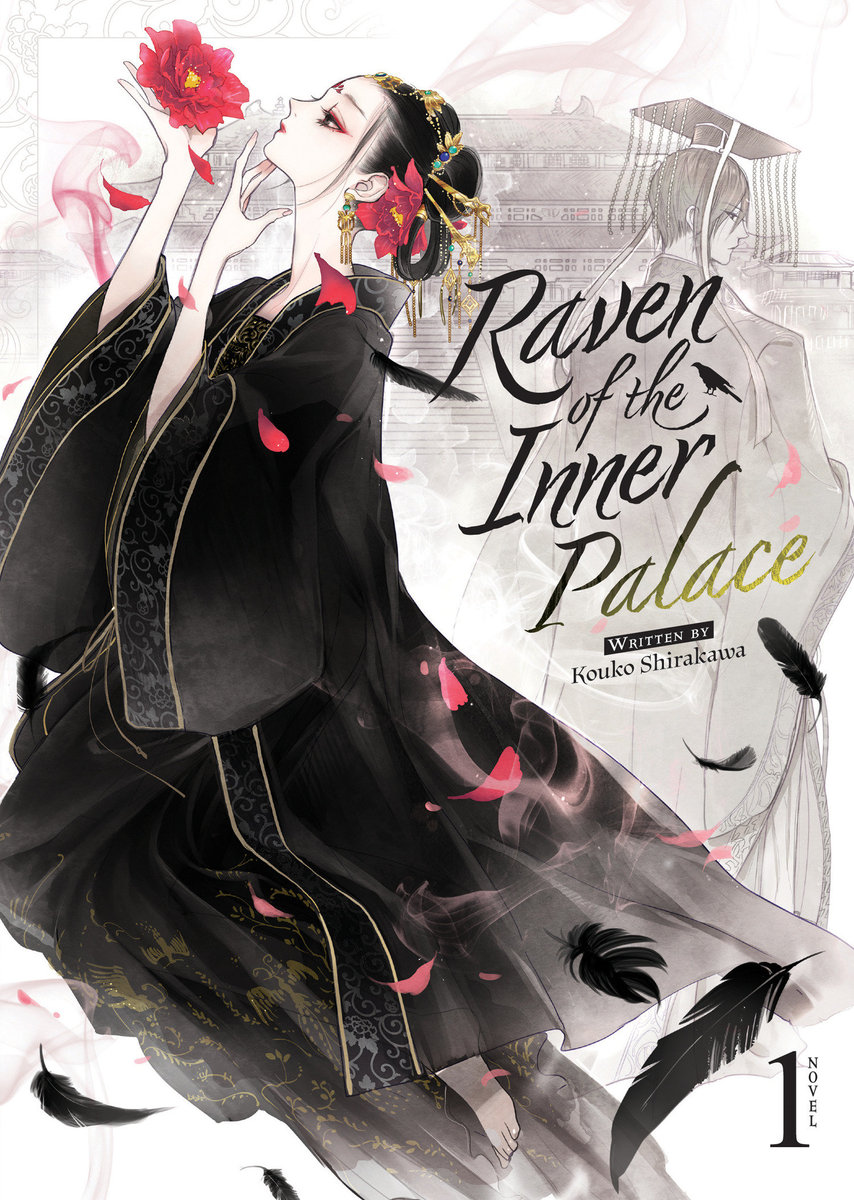 Raven of the Inner Palace (Light Novel) Vol. 1 - Shirakawa Kouk ...