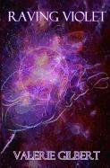 Raving Violet - Gilbert Valerie | Książka w Empik