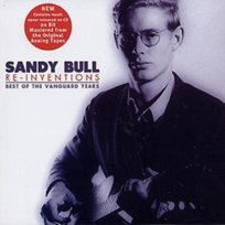 Re-inventions: Best Of The Vanguard Years - Sandy Bull | Muzyka Sklep ...