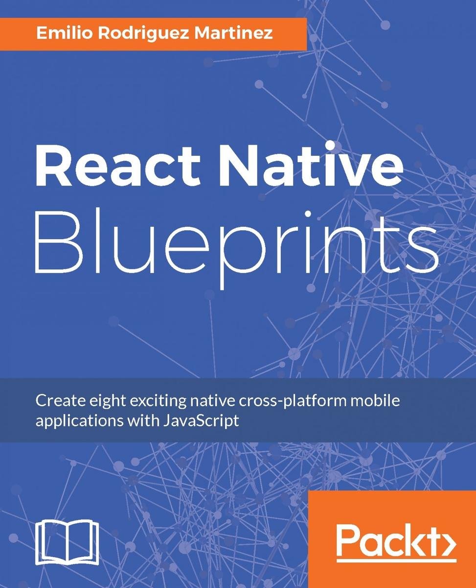 React Native Blueprints - ebook epub - Emilio Rodriguez Martinez | Ebook Sklep EMPIK.COM