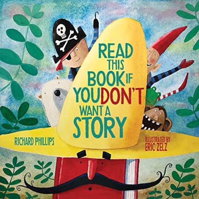 Read This Book If You Dont Want a Story - Phillips Richard | Książka w ...