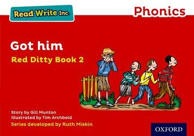 Read Write Inc. Phonics: Got Him (Red Ditty Book 2) - Gill Munton ...