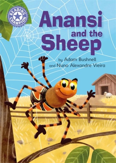Reading Champion: Anansi and the Sheep: Independent Reading Purple 8 ...