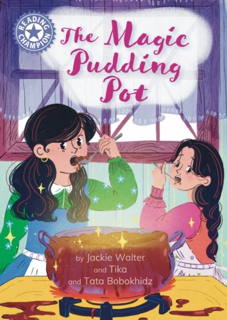 Reading Champion, Reading Champion: The Magic Pudding Pot - Jackie ...