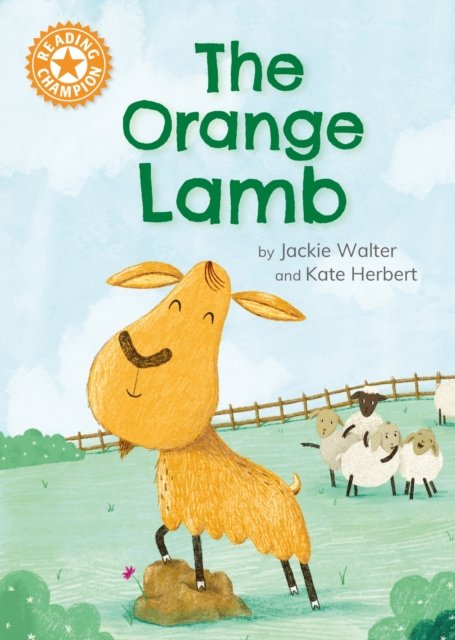 Reading Champion, Reading Champion: The Orange Lamb - Jackie Walter ...