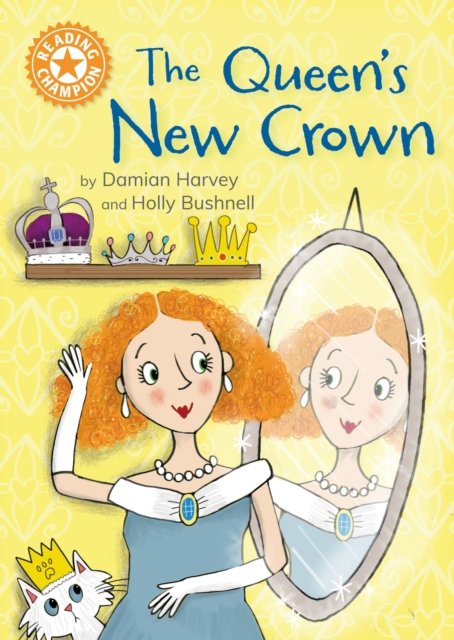 Reading Champion, Reading Champion: The Queen's New Crown - Damian ...