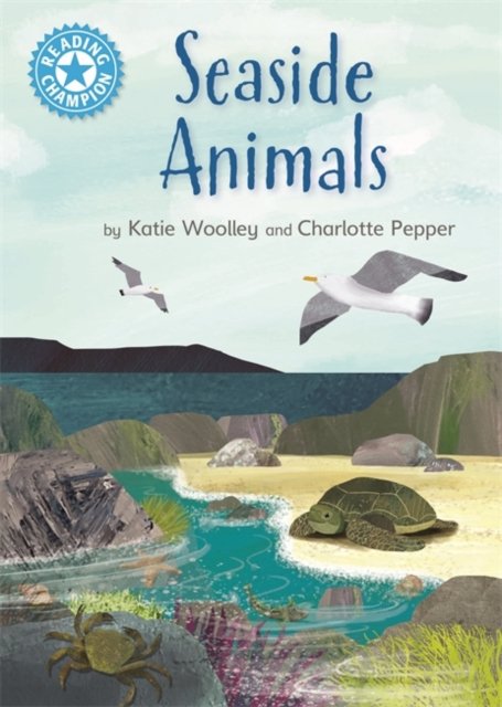 Reading Champion: Seaside Animals: Independent Reading Non-Fiction Blue ...