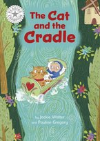 Reading Champion: The Cat and the Cradle: Independent Reading White 10 ...