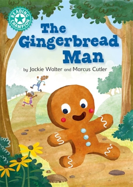 Reading Champion: The Gingerbread Man: Independent Reading Turquoise 7 ...