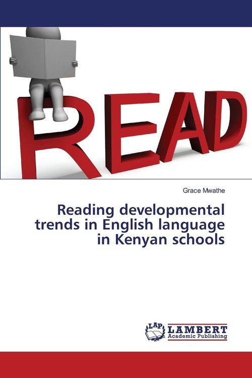 Reading developmental trends in English language in Kenyan schools ...