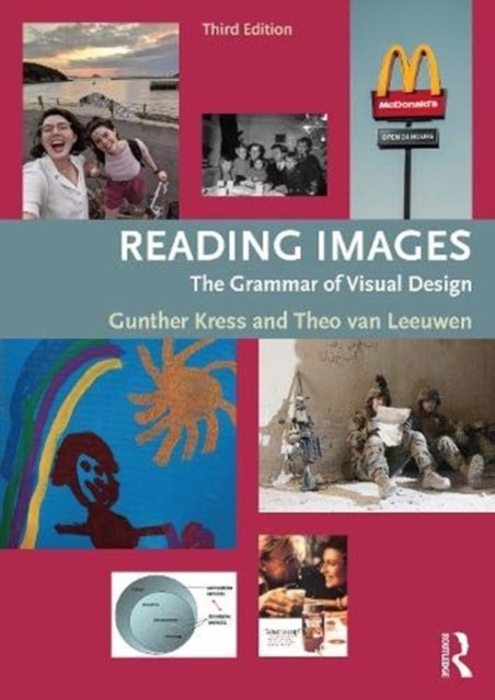 Reading Images: The Grammar of Visual Design - Opracowanie zbiorowe ...