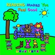 Reading Makes You Feel Good - Parr Todd | Książka w Empik