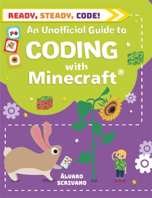Ready, Steady, Code!: Coding with Minecraft - Alvaro Scrivano | Książka w Empik