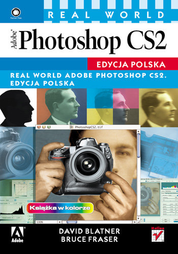 Real World Adobe Photoshop CS2 - Fraser Bruce | Książka w Empik