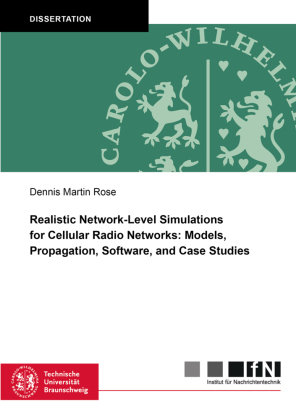 Realistic Network-Level Simulations for Cellular Radio Networks: Models, Propagation, Software ...
