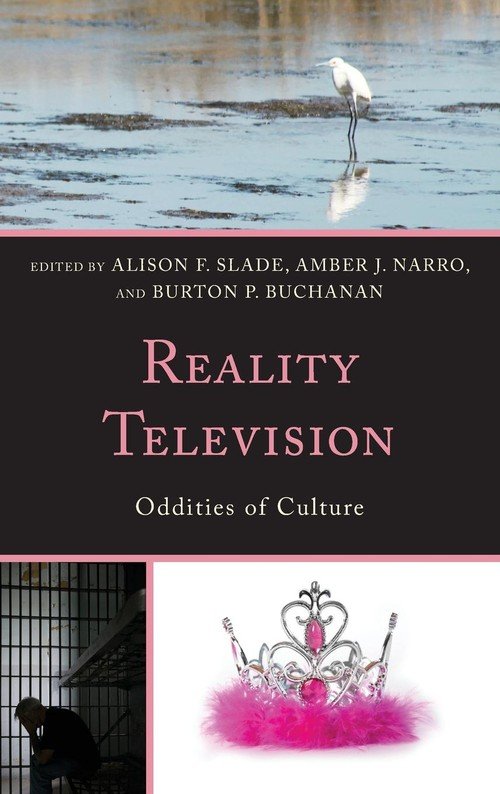 Reality Television - Rowman & Littlefield Publishing Group Inc ...