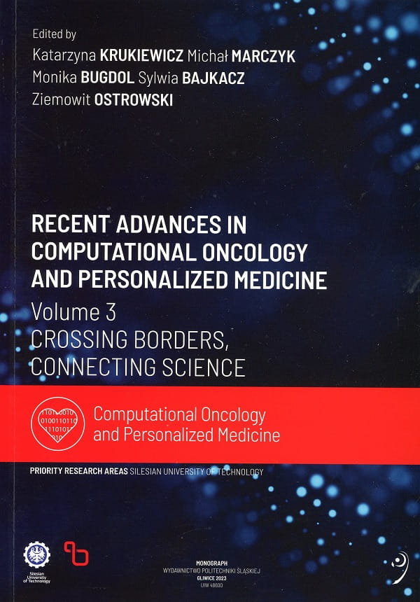 Recent advances in computational oncology and personalized medicine vol.3 Crossing borders ...