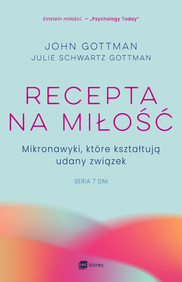 Recepta na miłość. Mikronawyki, które kształtują udany związek - ebook ...