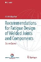 Recommendations for Fatigue Design of Welded Joints and Components ...
