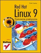 Red Hat Linux 9. Ćwiczenia praktyczne - Czarny Piotr | Książka w Empik