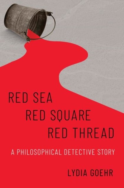 Red Sea-Red Square-Red Thread. A Philosophical Detective Story ...