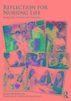 Reflection for Nursing Life - Mckinnon John (university Of Lincoln ...