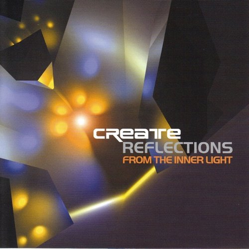 Reflections From the Inner Light - Create | Muzyka Sklep EMPIK.COM