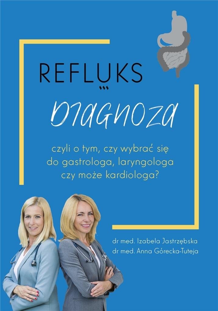 Refluks diagnoza - Opracowanie zbiorowe | Książka w Empik