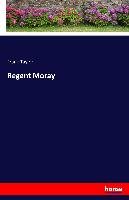 Regent Moray - Taylor Frank | Książka w Empik