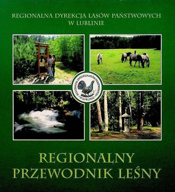 Regionalny przewodnik leśny - Opracowanie zbiorowe | Książka w Empik
