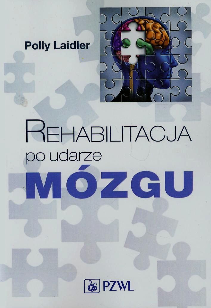Rehabilitacja po udarze mózgu - Laidler Polly | Książka w Empik