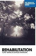 Rehabilitation: Beyond the Risk Paradigm - Maruna Shadd | Książka w Empik